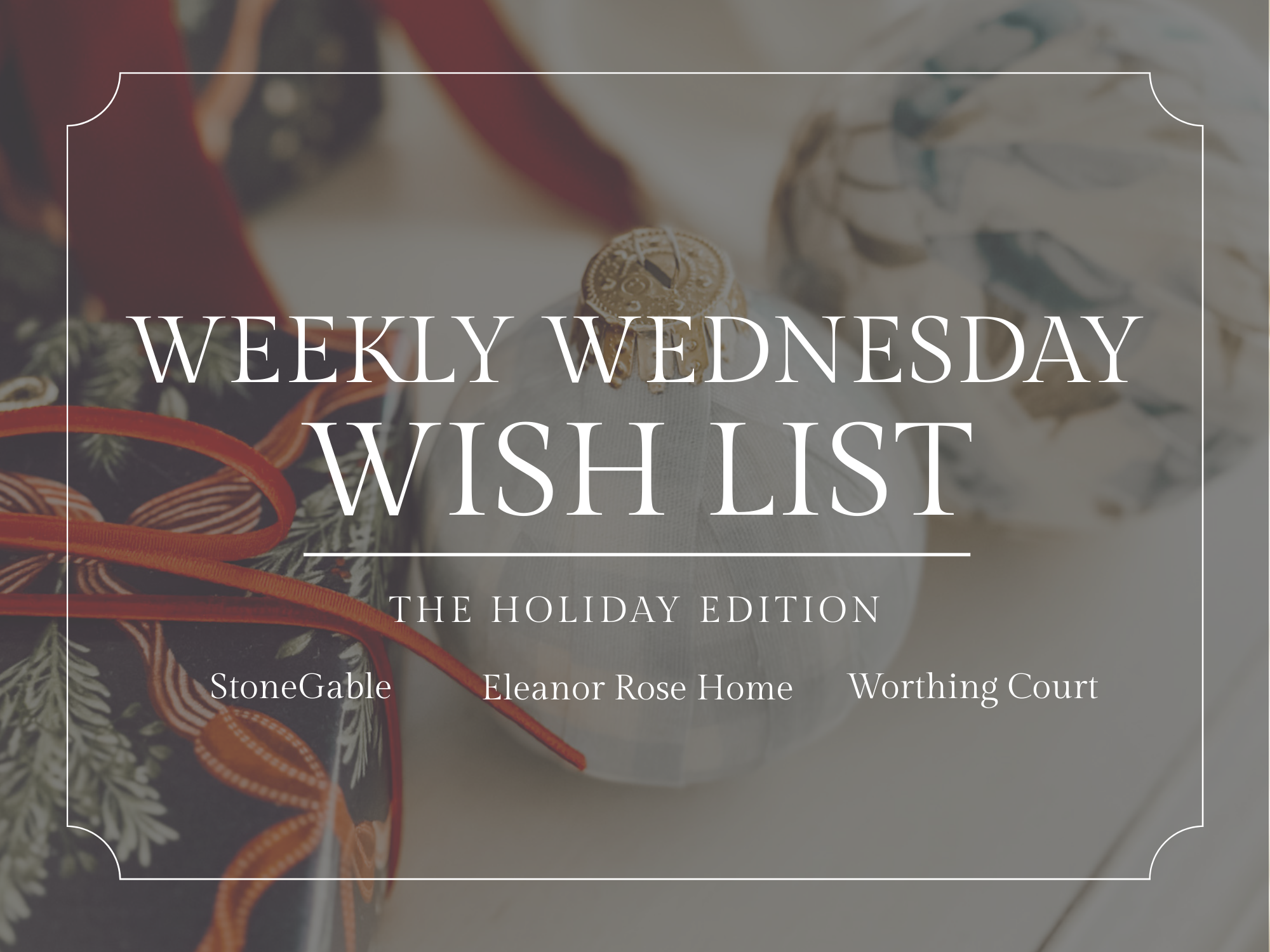 Weekly Wednesday Wish List #235